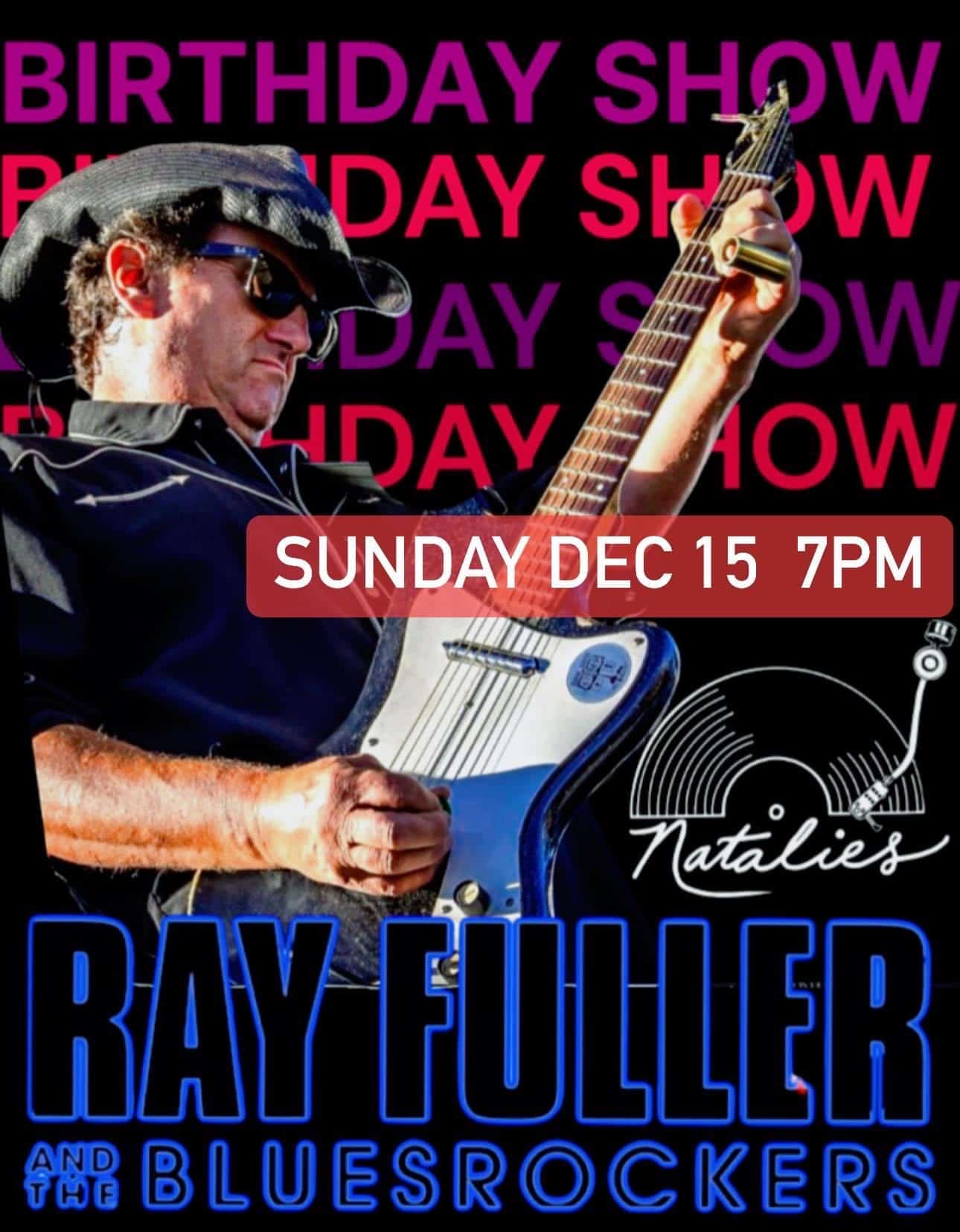 Ray Fuller and the Bluesrockers - Natalie's Grandview