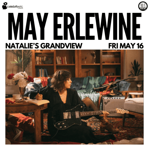 May Erlewine - Natalie's Grandview